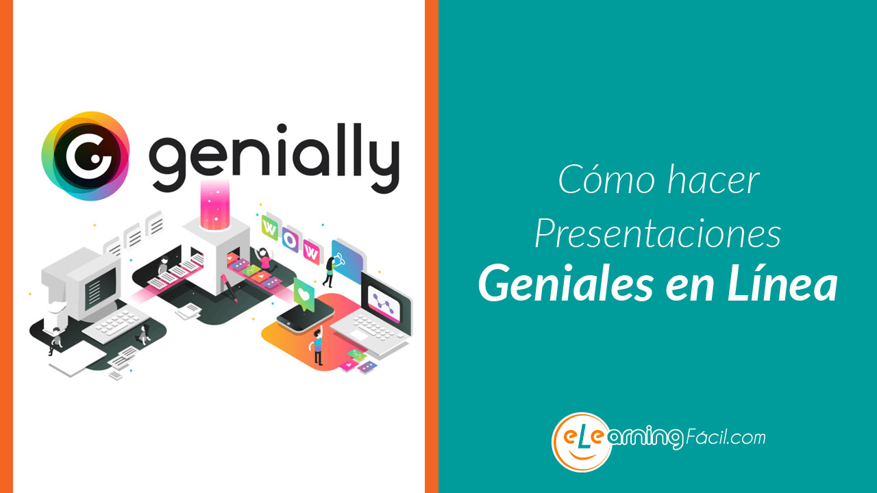¿Cómo Hacer Presentaciones Geniales en Línea con Genially?
